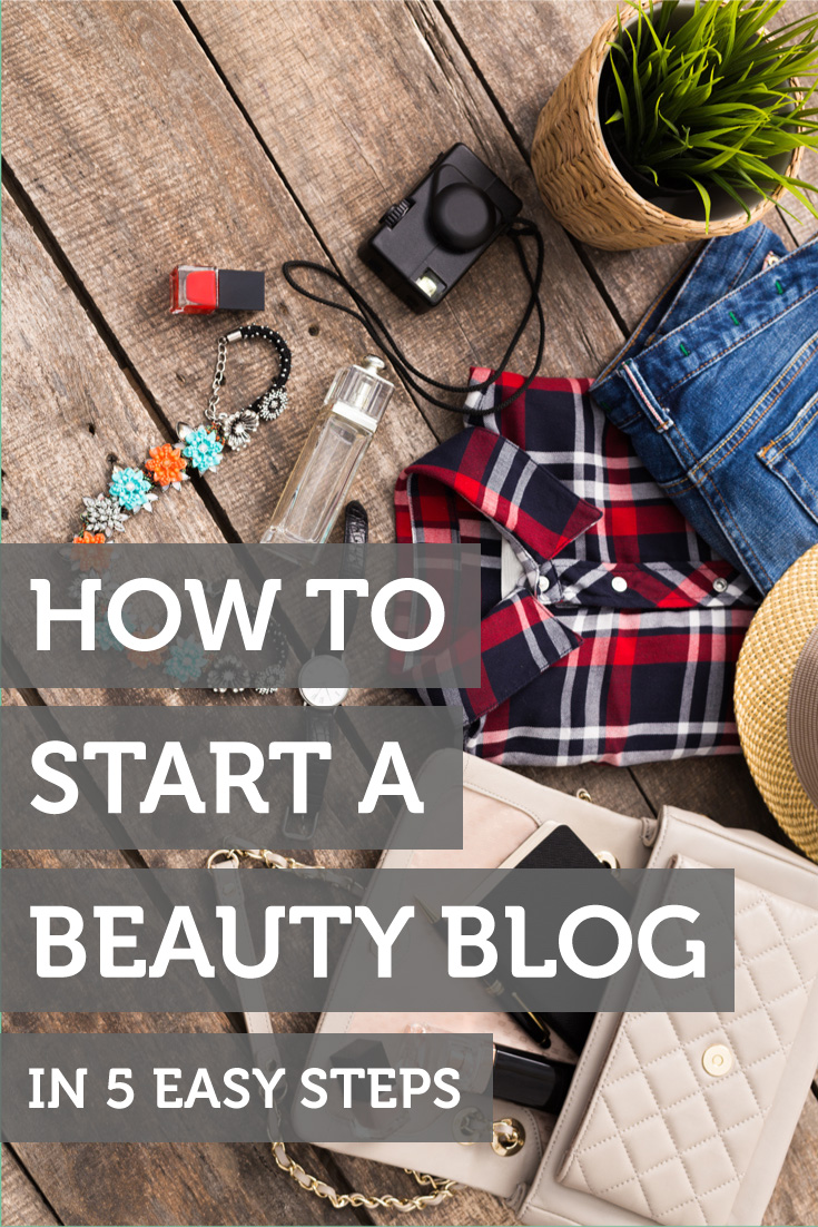 How to Start a Beauty Blog